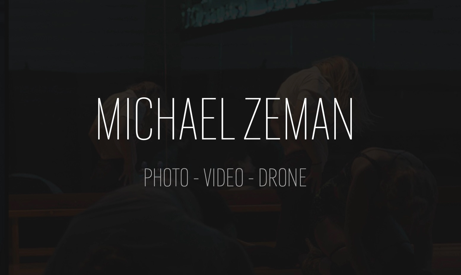 Michael Zeman - photo / video / drone