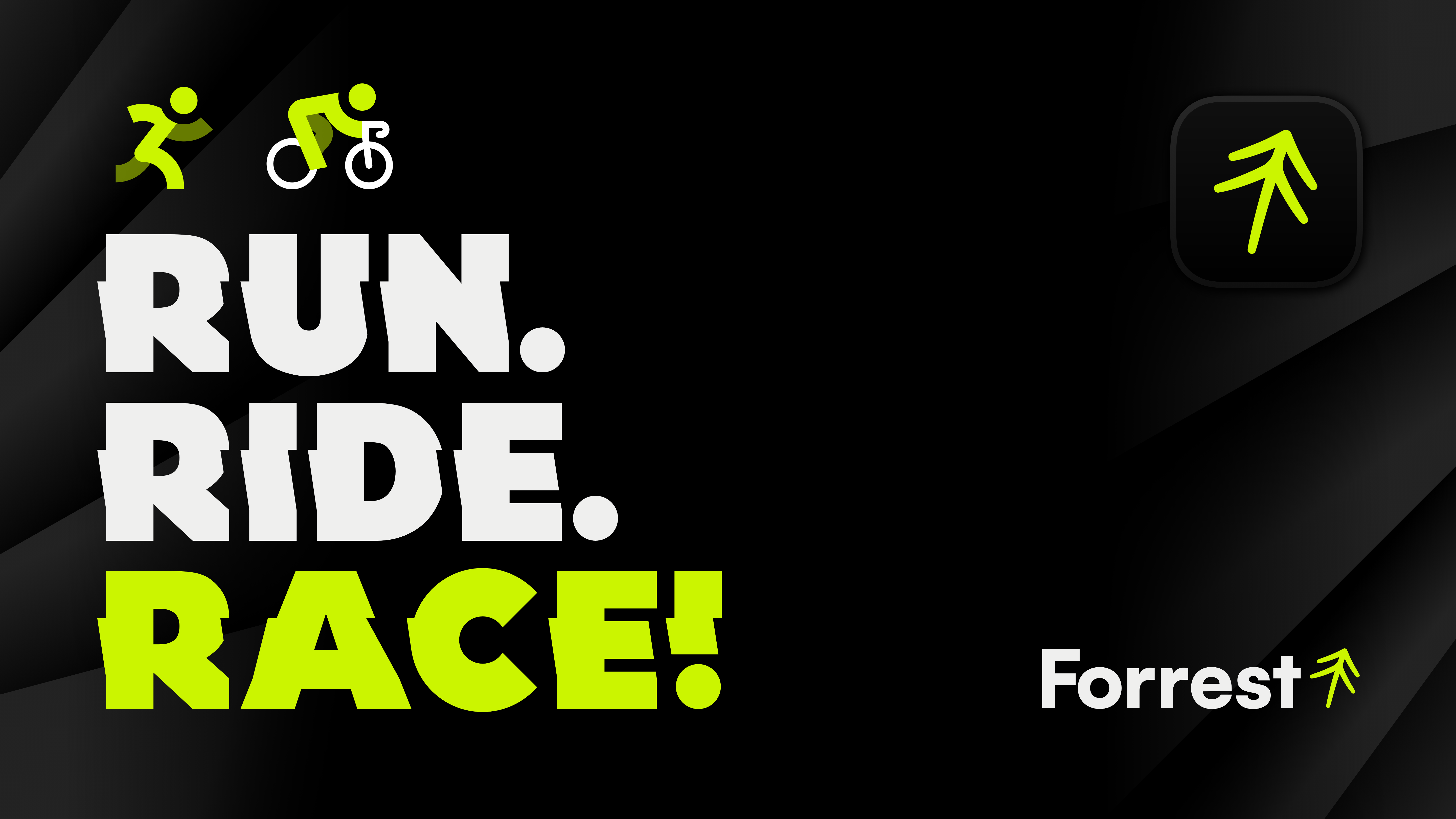 Forrest — Run. Ride. Race.