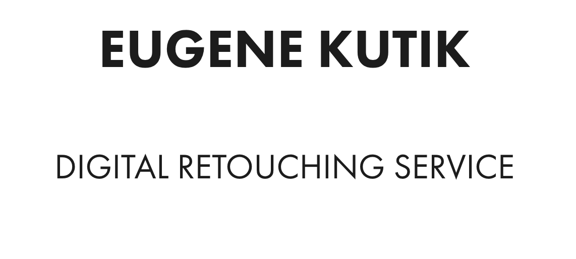 Eugene Kutik Retouching