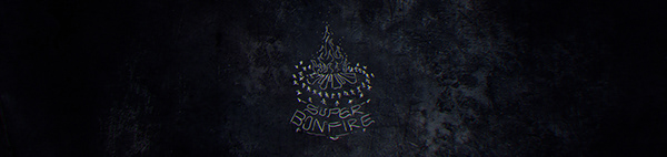 Super Bonfire - About