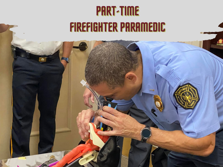 Montgomery Fire Rescue Recruiting - Part-time Firefighter Paramedic