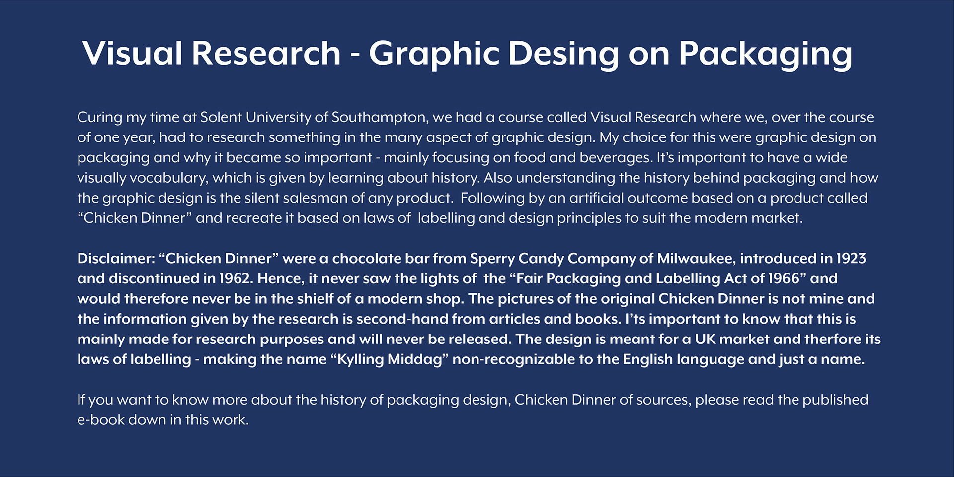 Camilla Langholen - Visual Research - Packaging Design