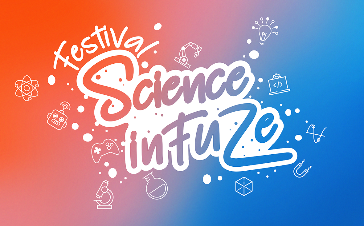 Festival Science InFuZe