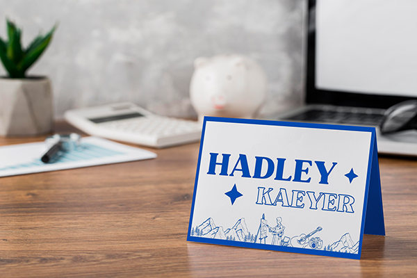 Hadley Kaeyer - Name Tag