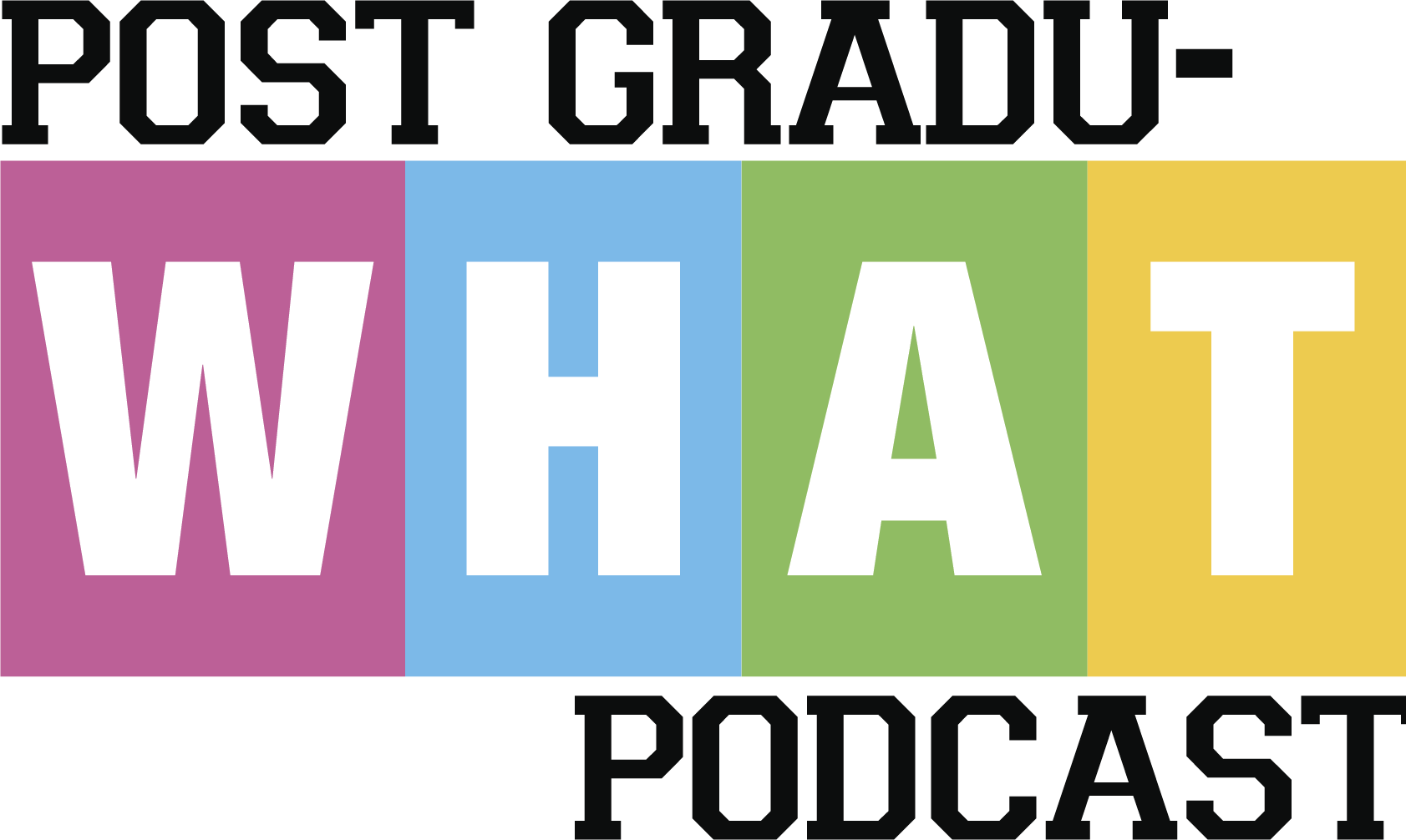 Post Gradu-What Podcast