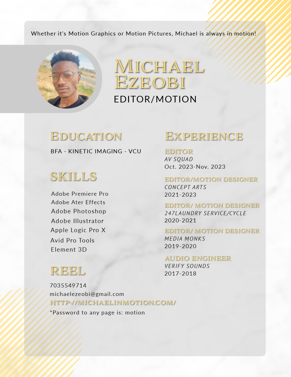 MICHAEL EZEOBI | EDITOR | MOTION DESIGNER - RESUME
