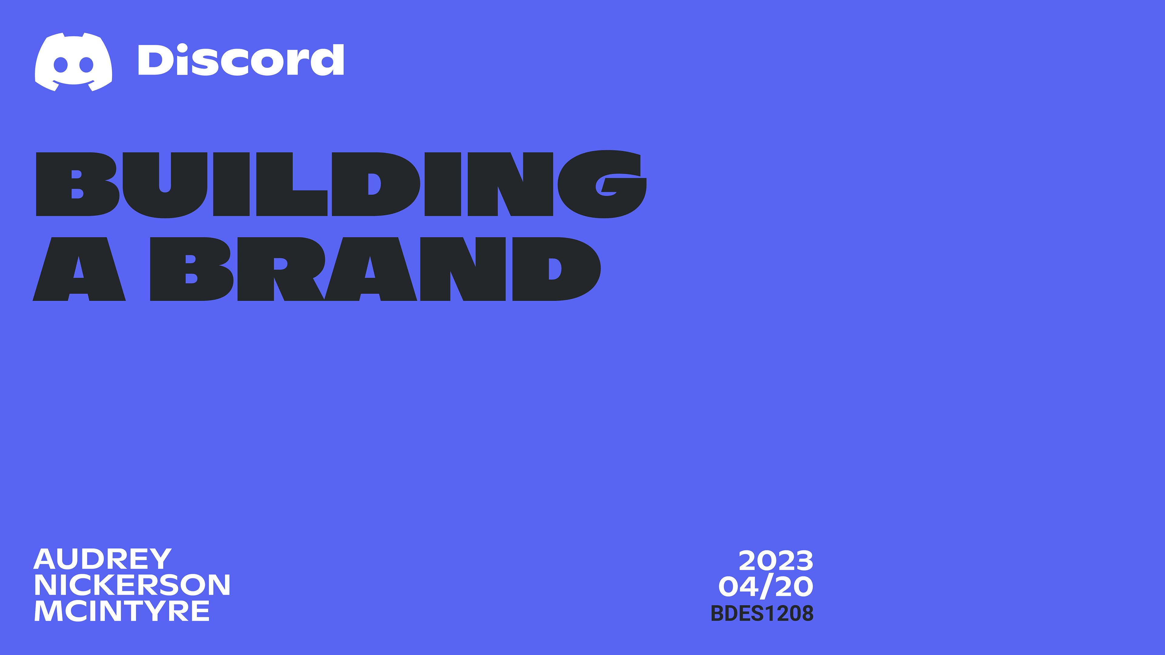 Audrey McIntyre - Discord Ad Campaign