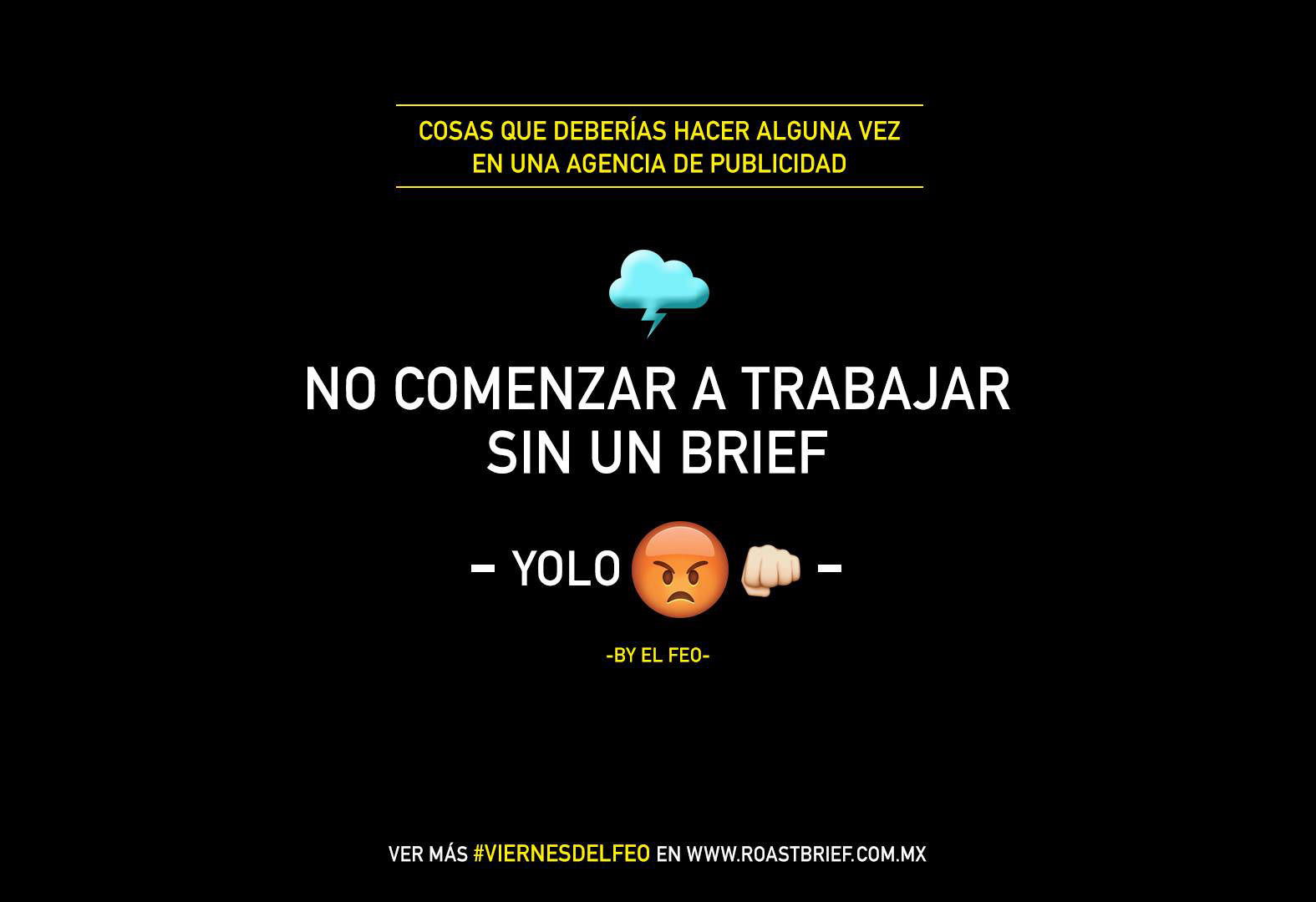 El Feo Revollo - Cosas que debes hacer en agencia publicidad