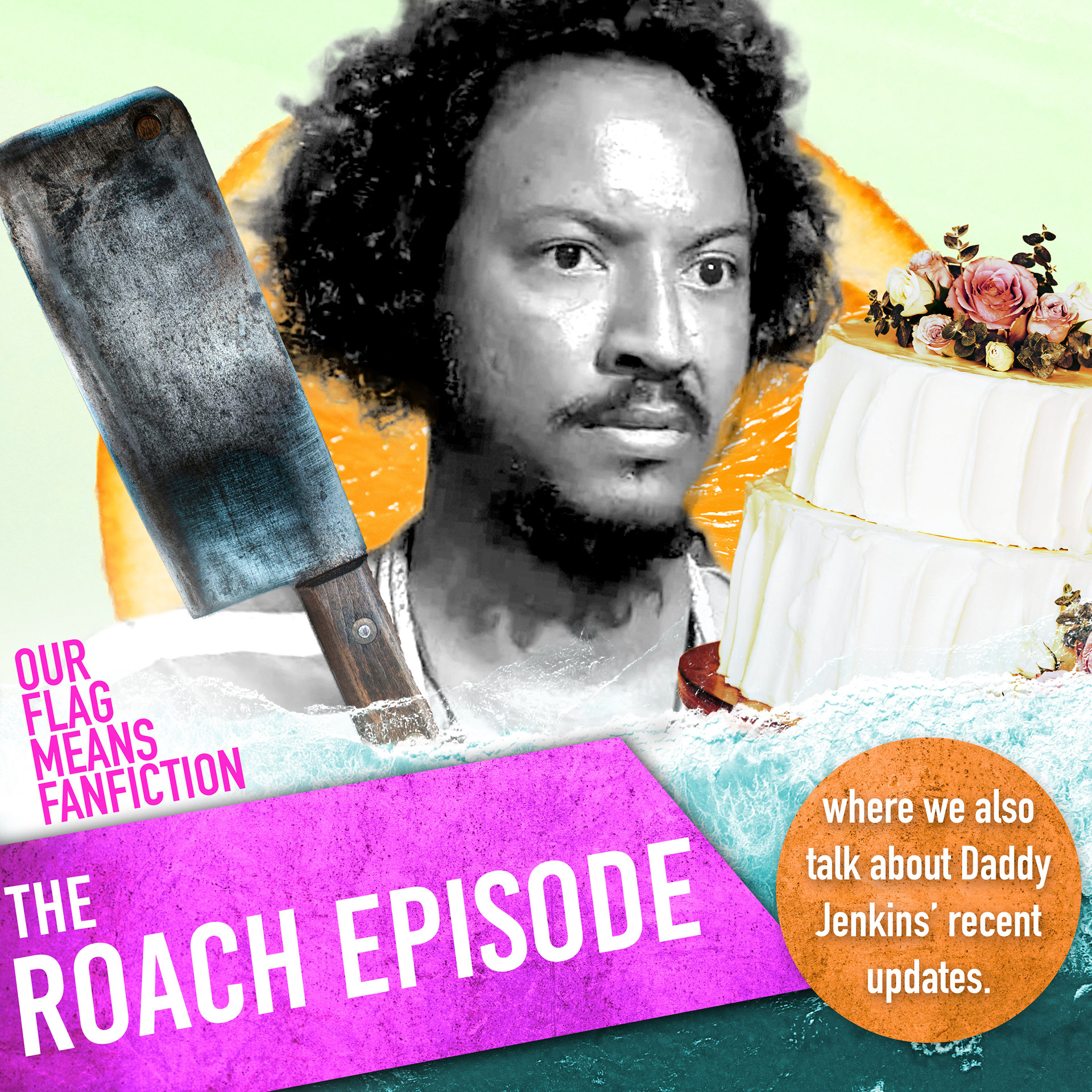 [PODCAST] The Our Flag Means Fanfiction Podcast (The Roach Episode ...