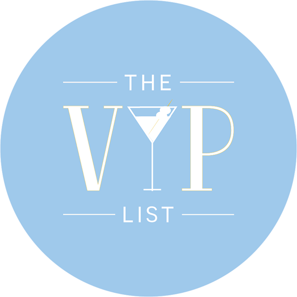 The VIP List